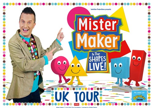 Mister Maker | York Barbican